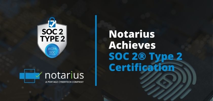 Notarius Achieves SOC 2® Type 2 Certification